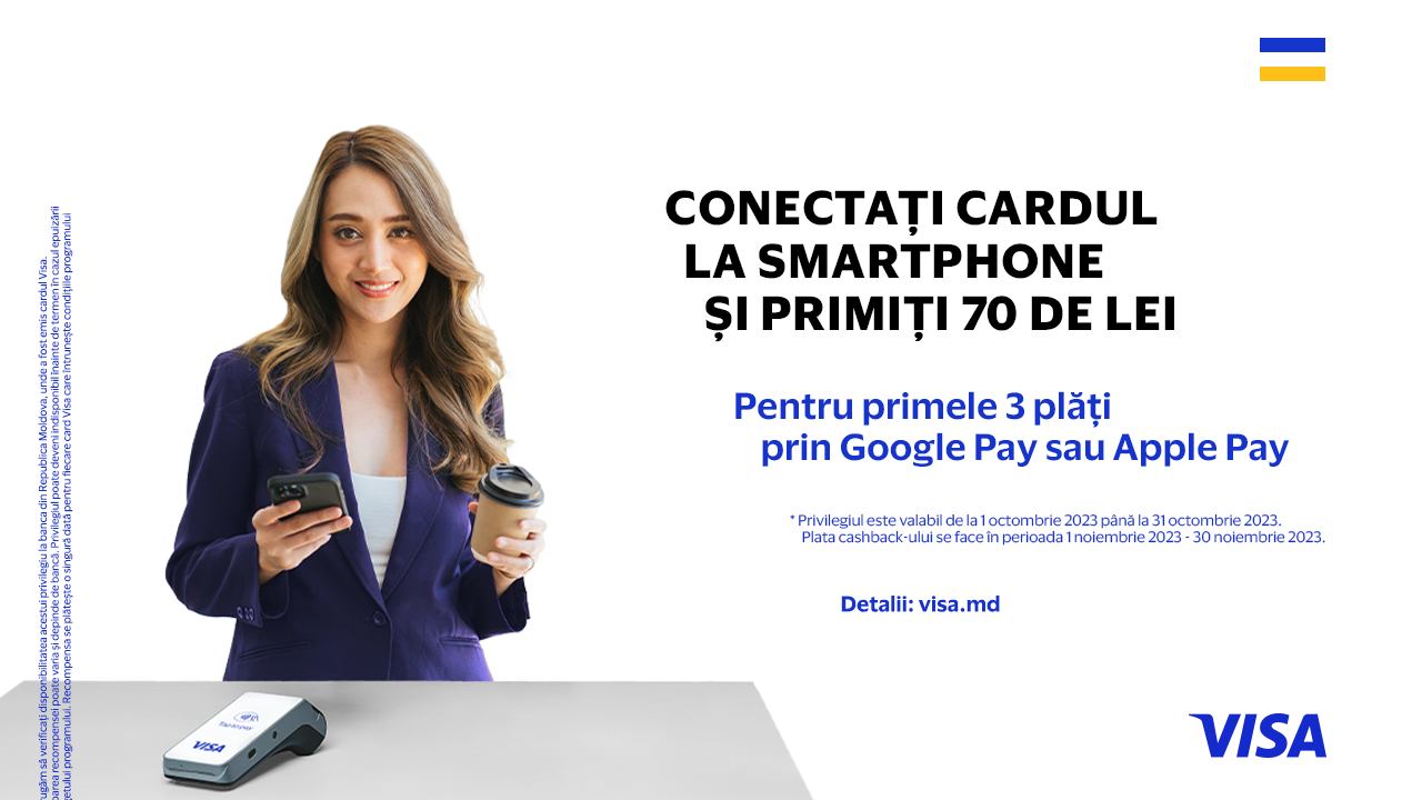 Super ofertă de la Visa! Conectați cardul Visa la smartphone și primiți 70 de lei! - ea.md
